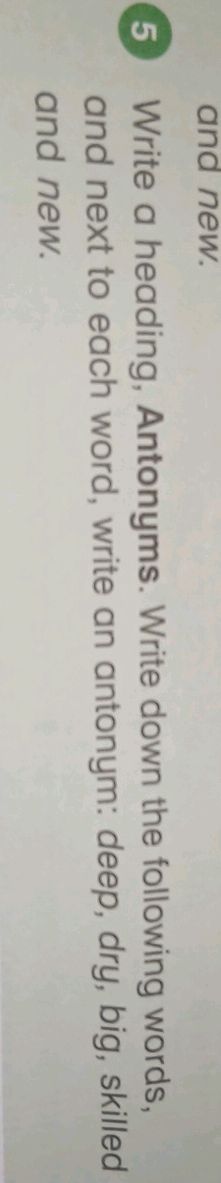 Write a heading, Antonyms. Write down the | StudyX