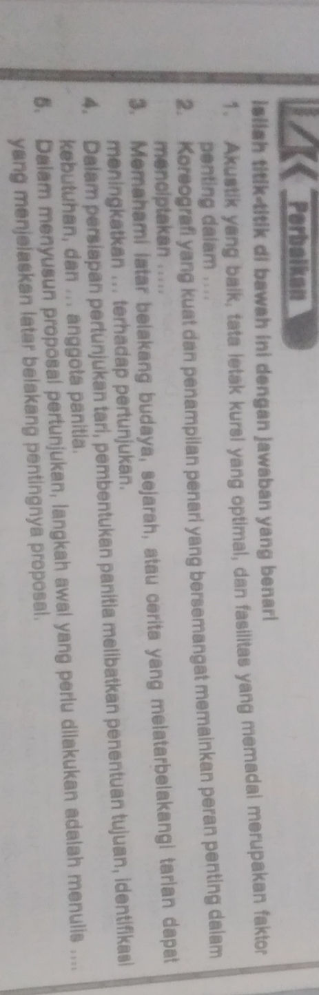 Isilah titik-titik di bawah ini dengan | StudyX