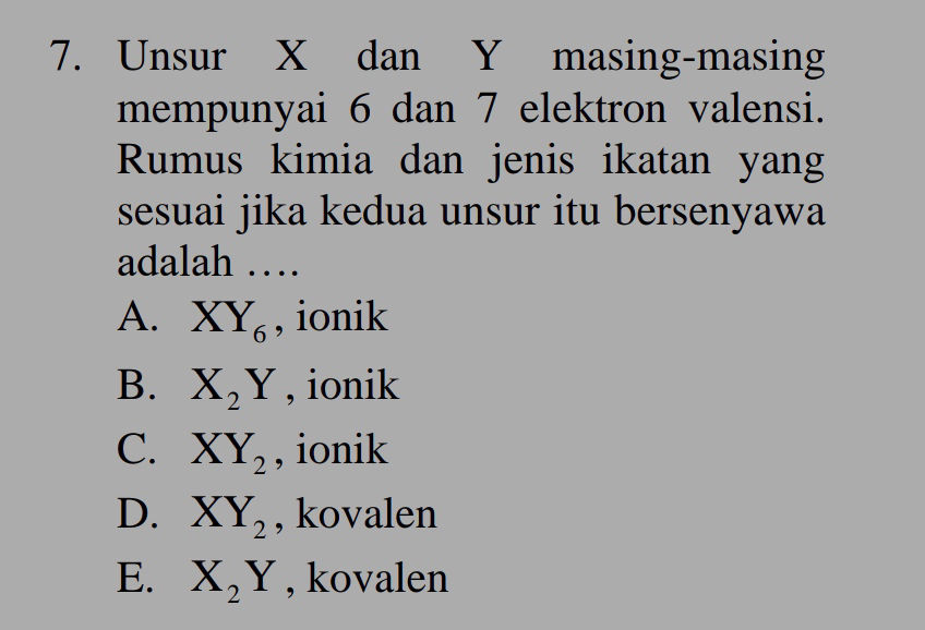 7. Unsur X dan Y masing-masing mempunyai 6 | StudyX
