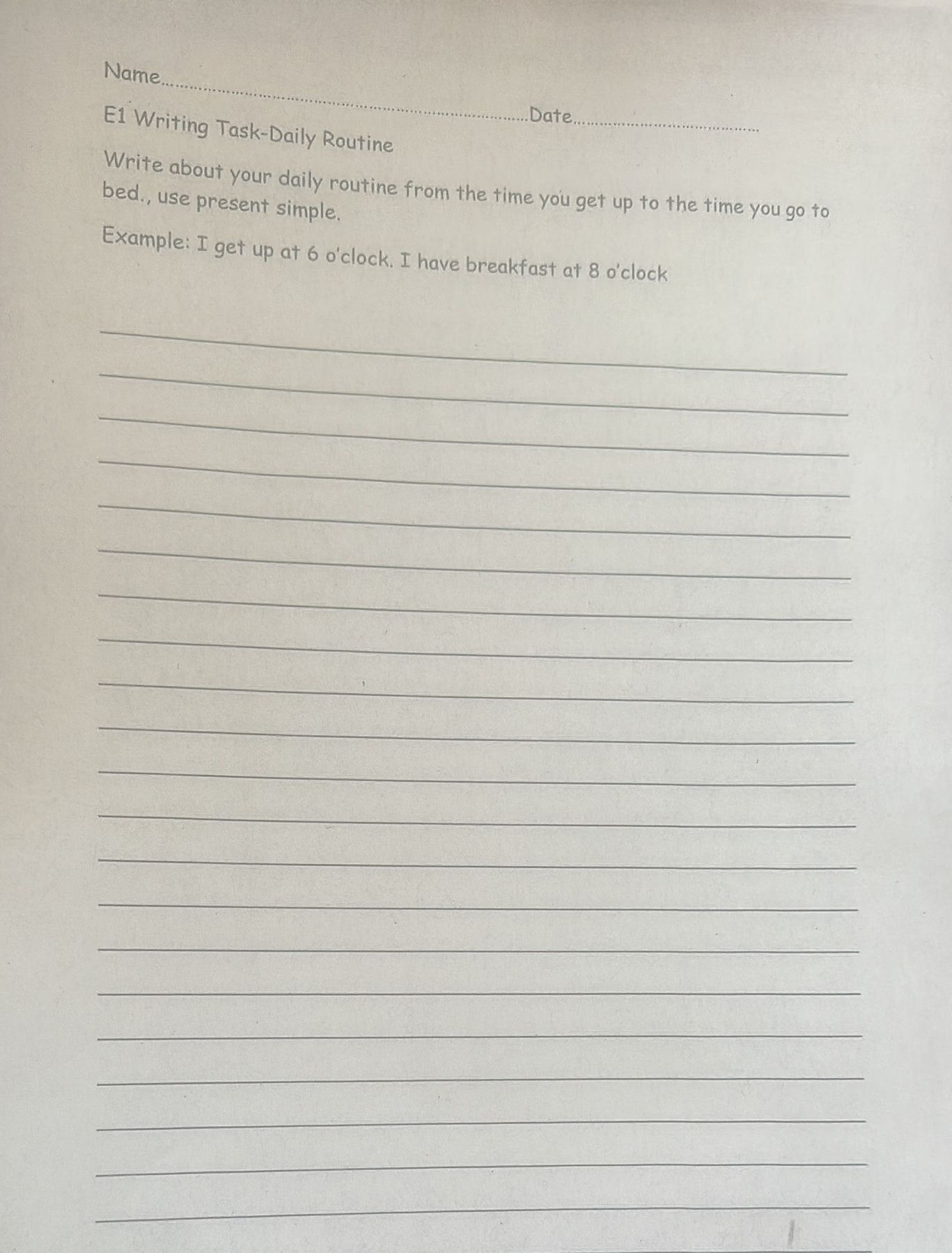 Name $$ E1 Writing Task-Daily Routine Date | StudyX