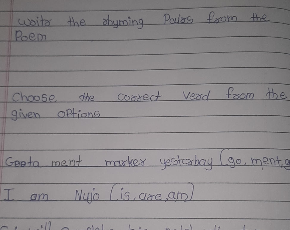 Write the rhyming pairs from the poem. | StudyX