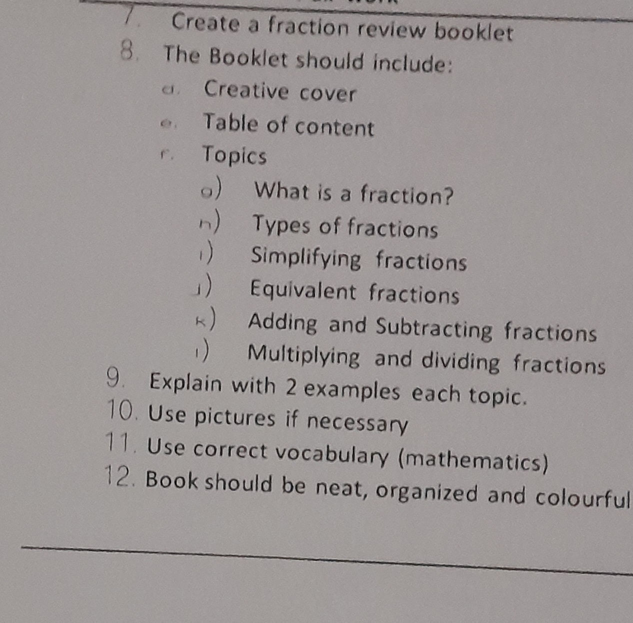 7. Create a fraction review booklet 8. The | StudyX