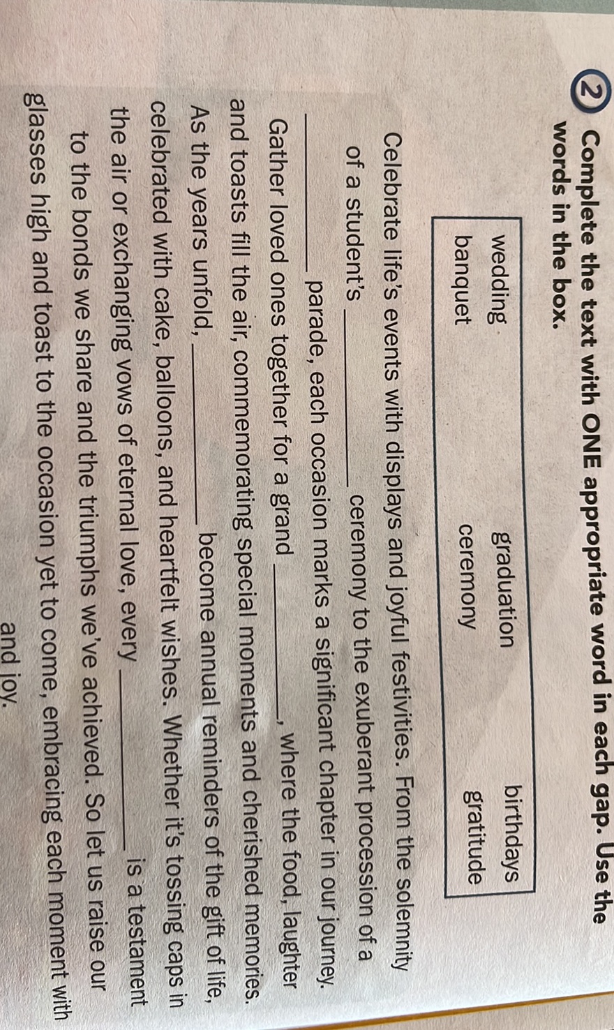 ② Complete the text with ONE appropriate | StudyX