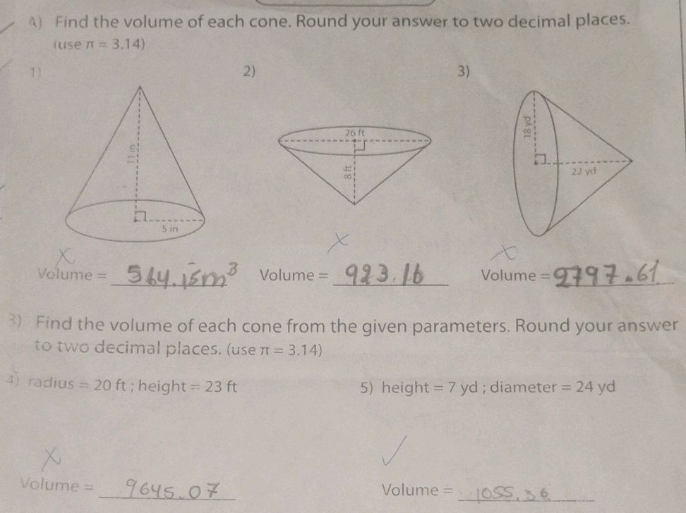 4) Find the volume of each cone. Round your | StudyX