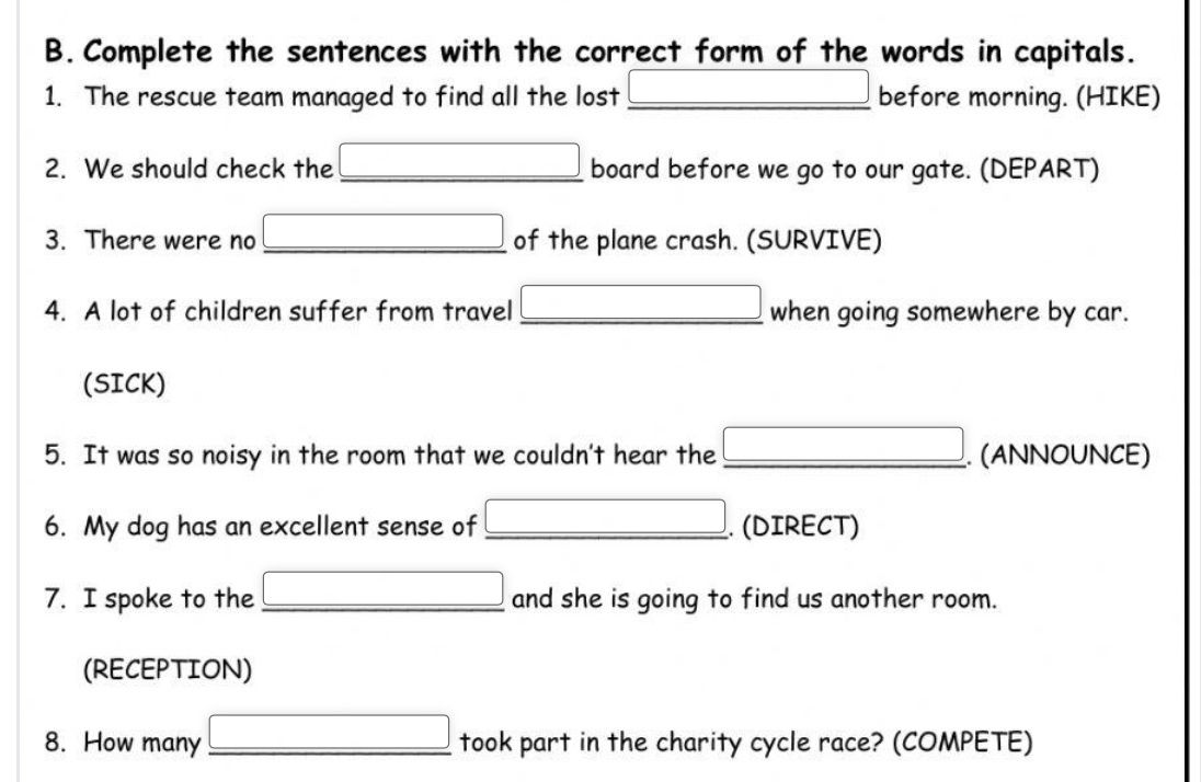 B. Complete the sentences with the correct | StudyX