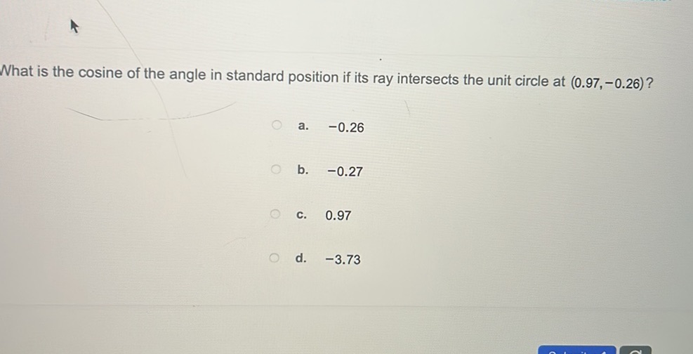 What is the cosine of the angle in standard | StudyX
