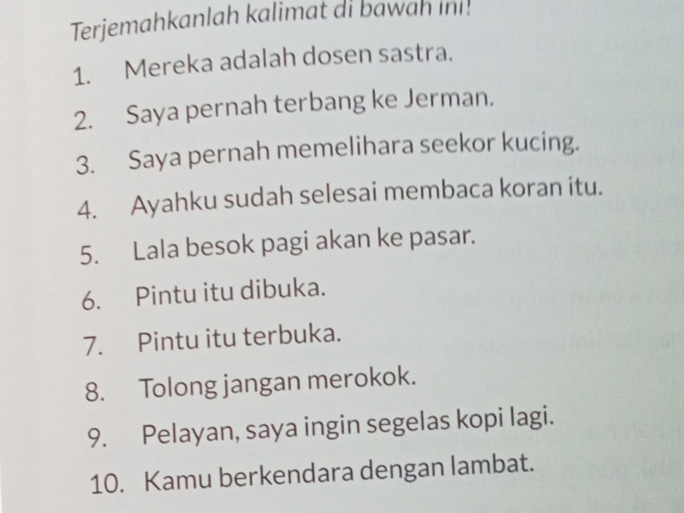 Terjemahkanlah kalimat di bawah ini! 1. | StudyX