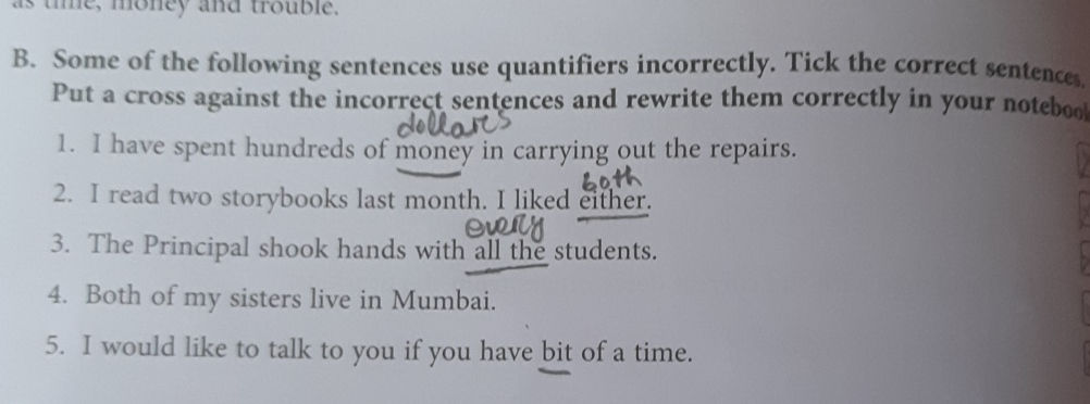 B. Some of the following sentences use | StudyX