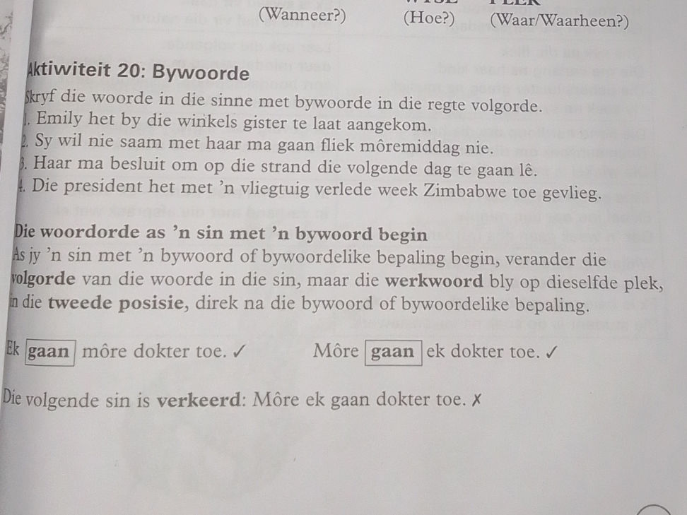 Aktiwiteit 20: Bywoorde Skryf die woorde in | StudyX