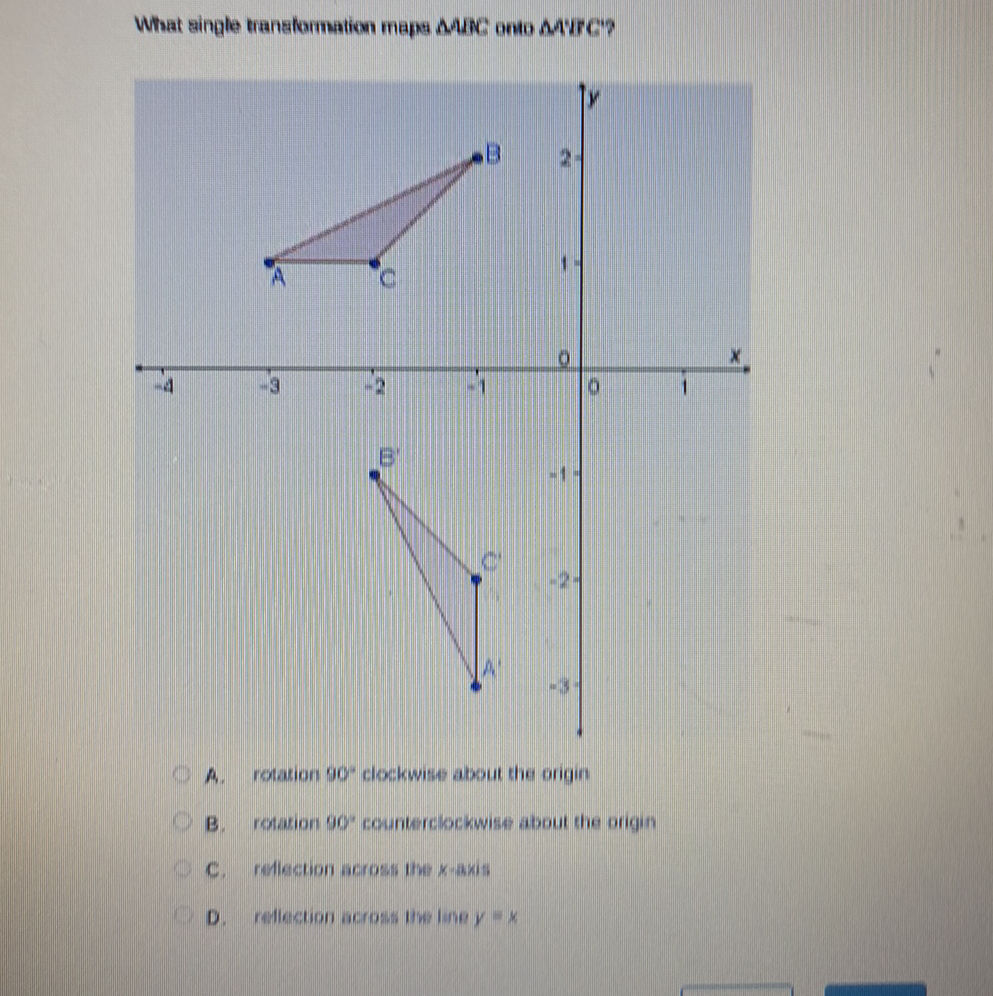 What single transformation maps ΔABC onto | StudyX