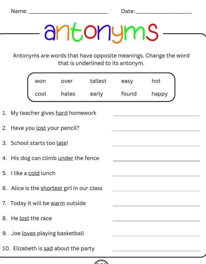 Antonyms are words that have opposite | StudyX