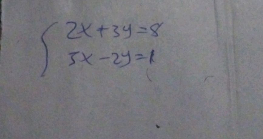 Solving System of Equations: 2x + 3y = 8 and | StudyX