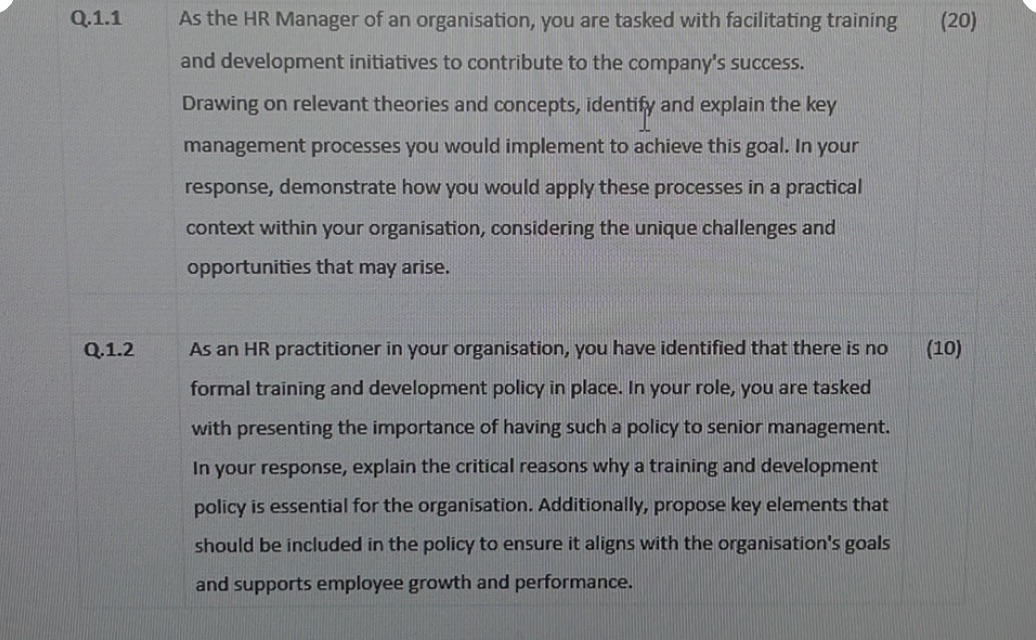 Q.1.1 As the HR Manager of an organisation, | StudyX