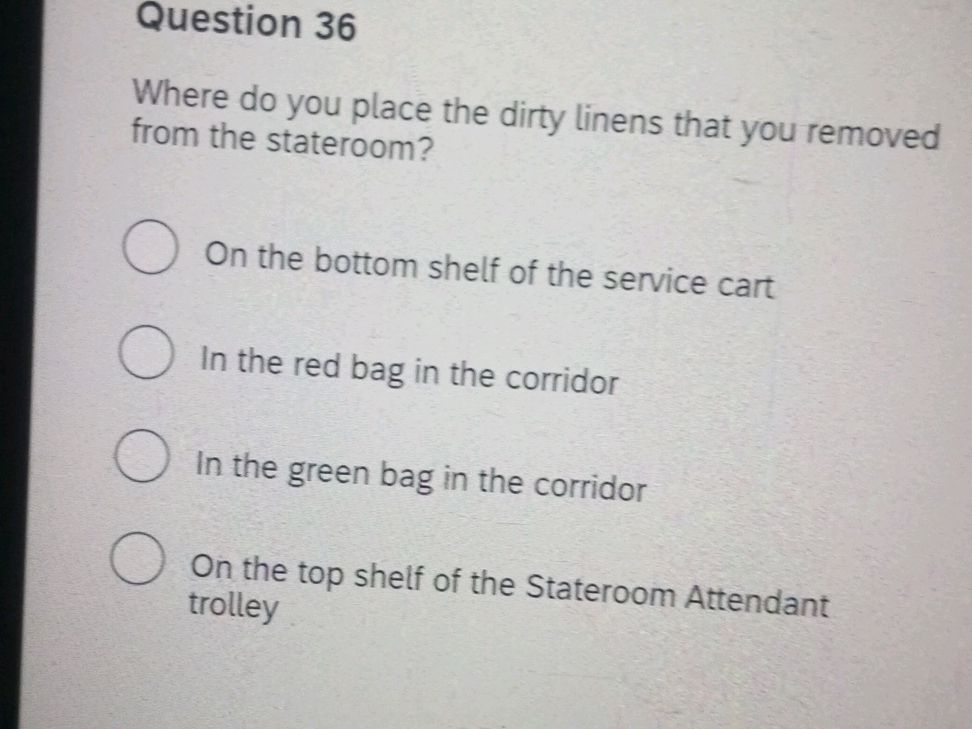Question 36 Where do you place the dirty