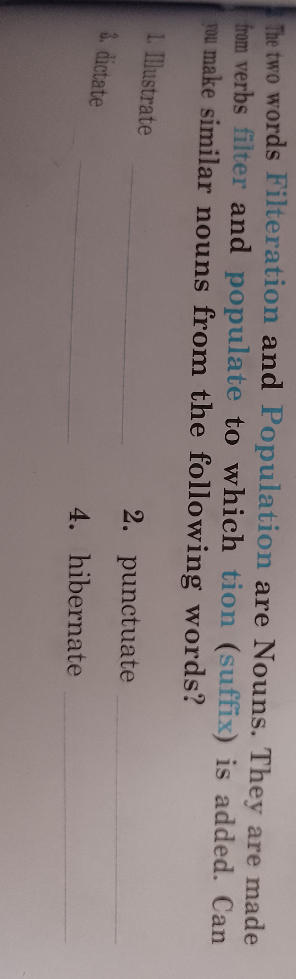 The two words Filteration and Population are | StudyX