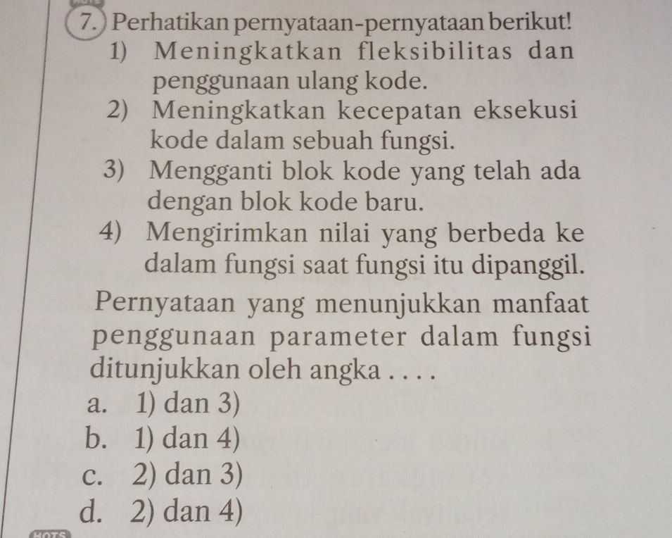 7. Perhatikan pernyataan-pernyataan berikut! | StudyX