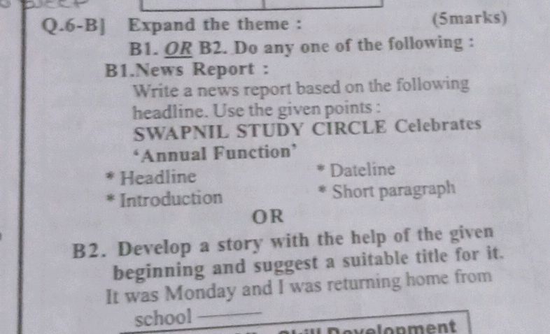 Q.6-B] Expand the theme : (5marks) B1. OR | StudyX