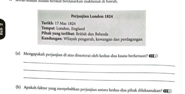 Perjanjian London 1824 Tarikh: 17 Mac 1824 | StudyX