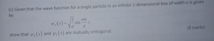 (c) Given that the wave function for a | StudyX