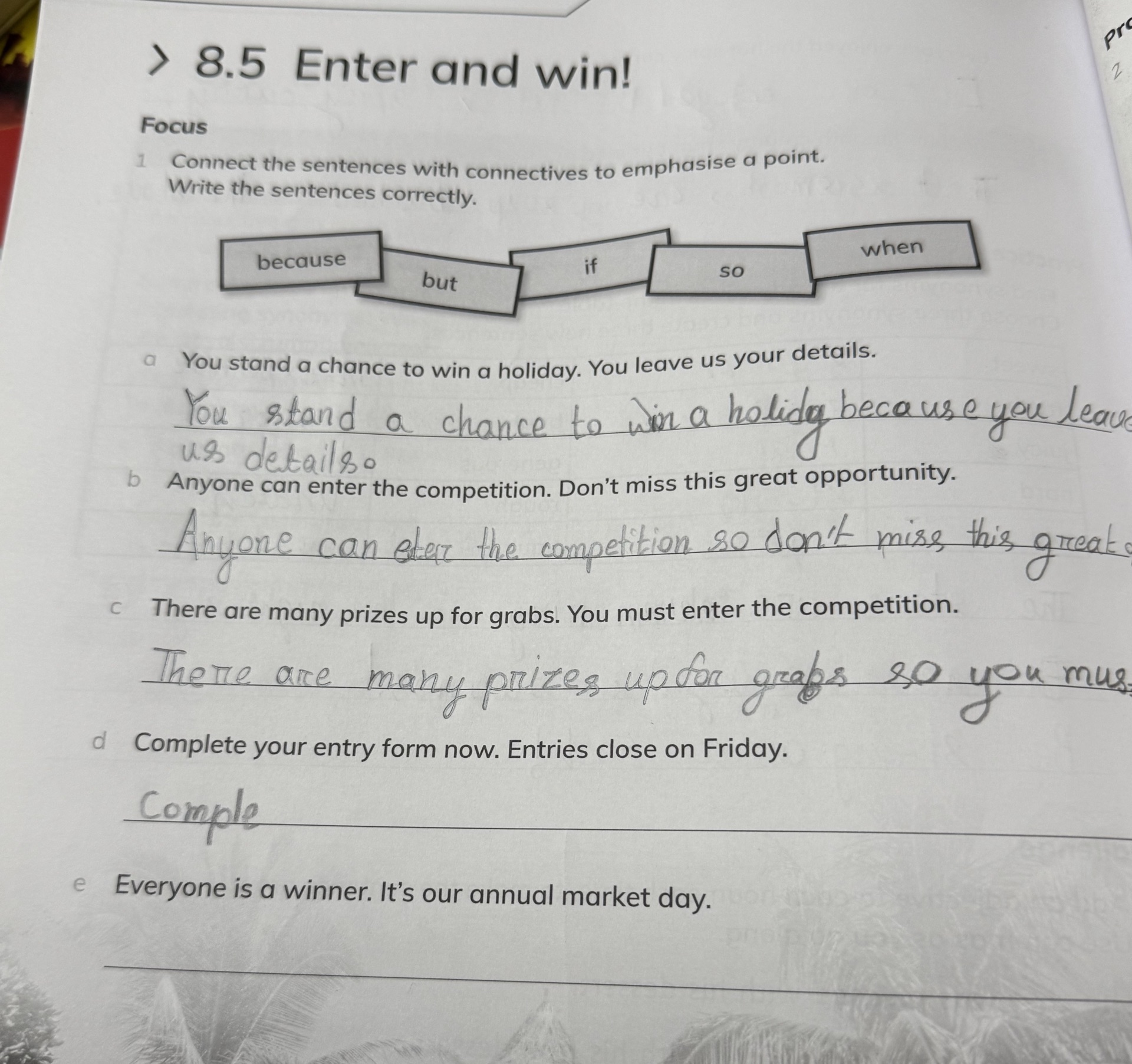 1 Connect the sentences with connectives to | StudyX
