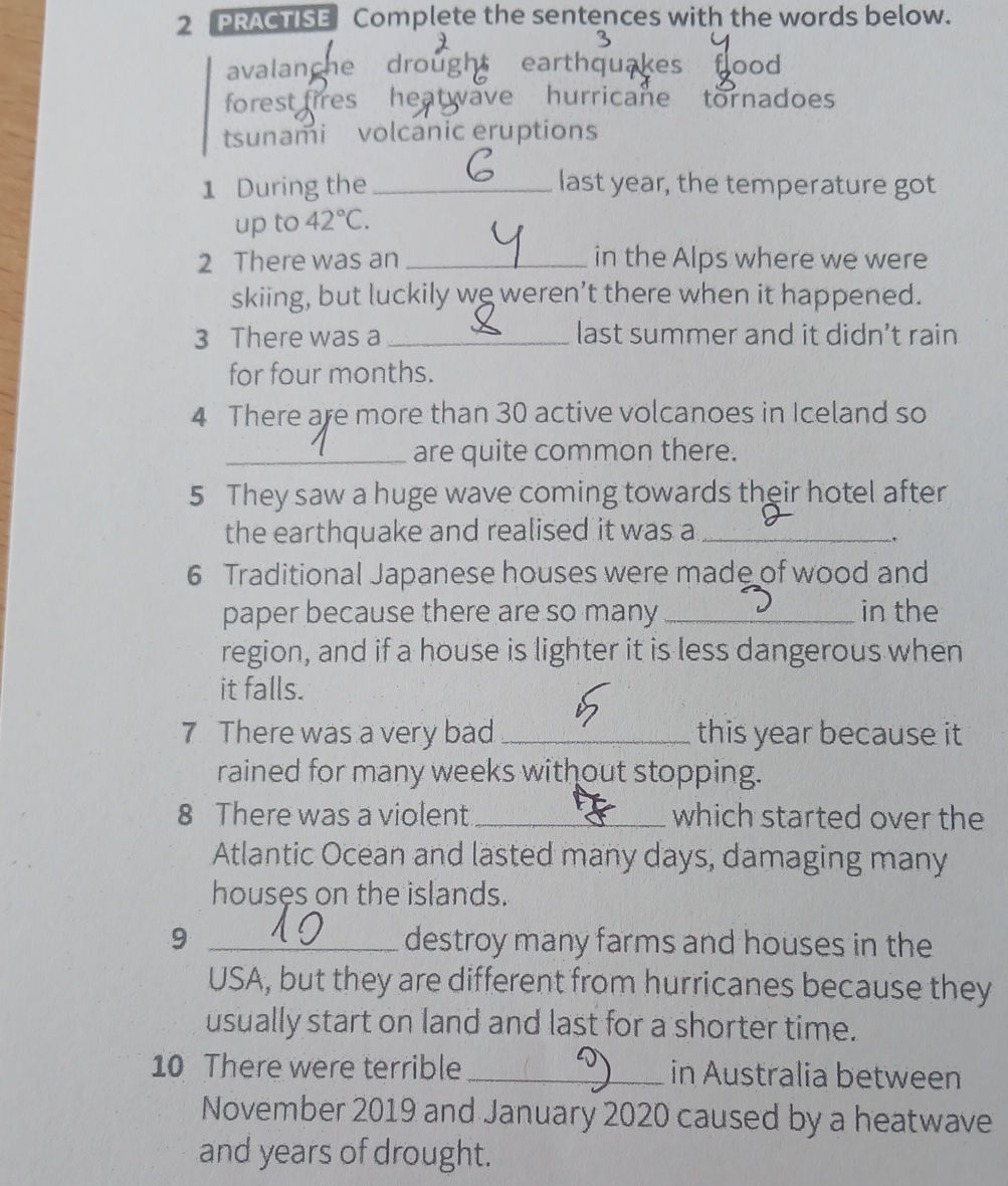 2 PRACTISE Complete the sentences with the | StudyX