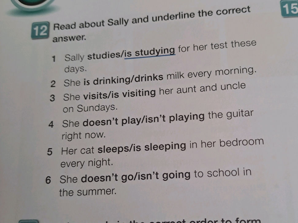 Read about Sally and underline the correct | StudyX