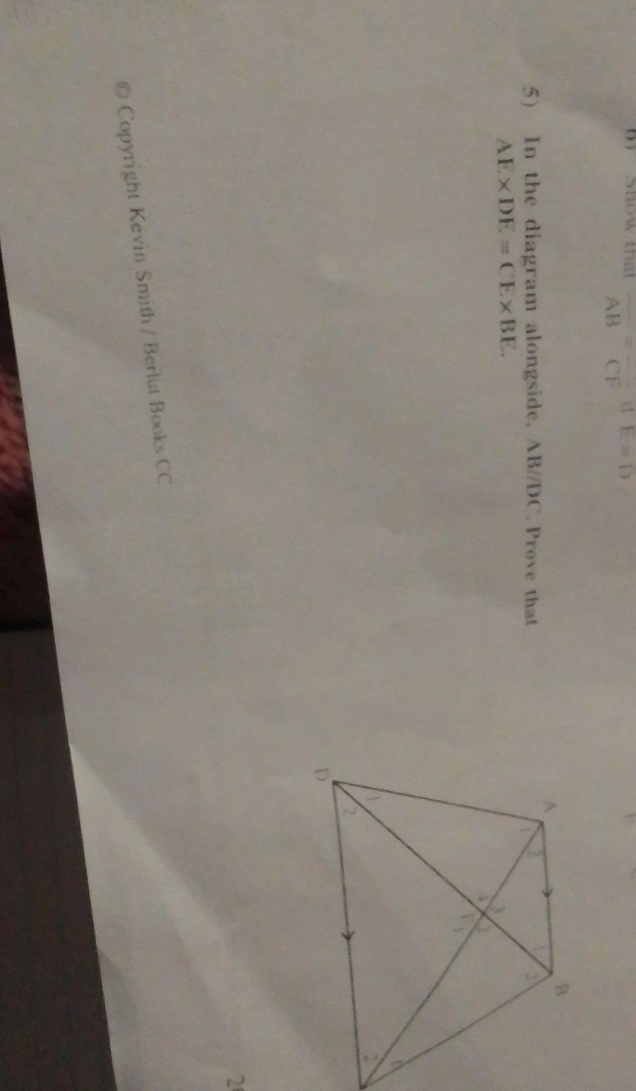 5) In the diagram alongside, AB//DC. Prove | StudyX