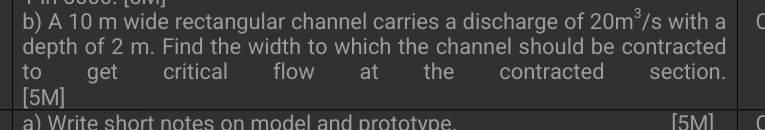 b) A 10 m wide rectangular channel carries a | StudyX