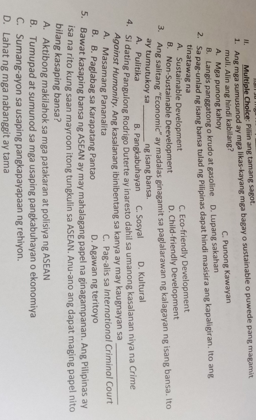 II. Multiple Choice: Piliin ang tamang | StudyX