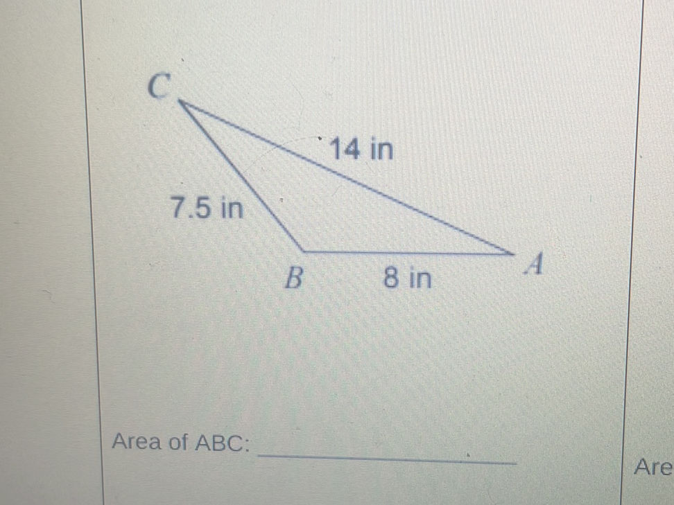 Area of ABC: (Image contains a triangle | StudyX