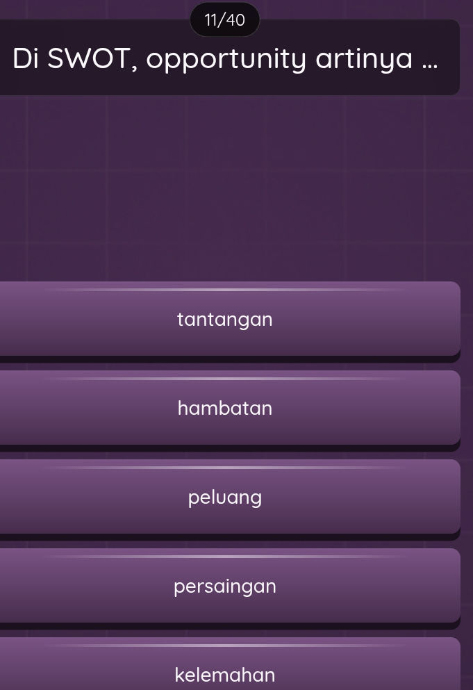 Di SWOT, opportunity artinya ... tantangan | StudyX