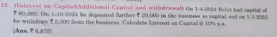 12. (Interest on Capital/Additional Capital | StudyX