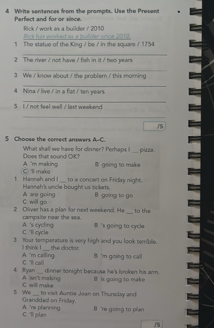 4 Write sentences from the prompts. Use the | StudyX