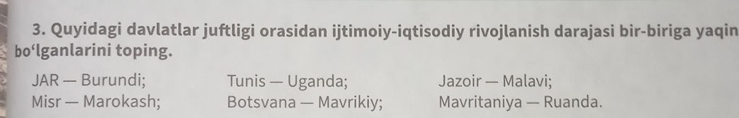 3. Quyidagi davlatlar juftligi orasidan | StudyX