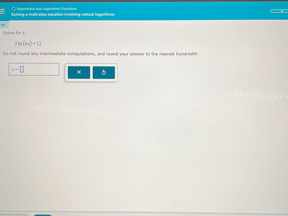 Solve for x. $3 (6x) = 12$ Do not round | StudyX