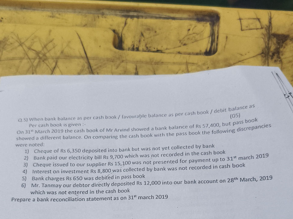 Q.5) When bank balance as per cash book / | StudyX