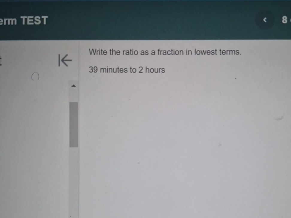Write the ratio as a fraction in lowest | StudyX