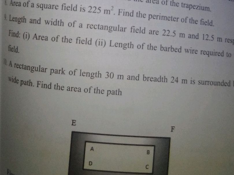 Area of a square field is 225 $m^2$. Find | StudyX