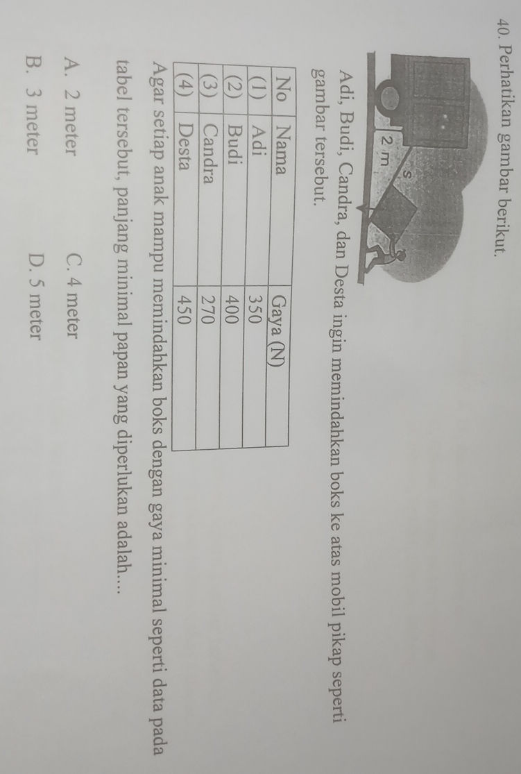 40. Perhatikan gambar berikut. Adi, Budi, | StudyX