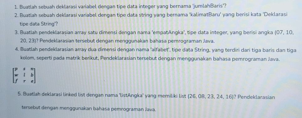 1. Buatlah sebuah deklarasi variabel dengan | StudyX