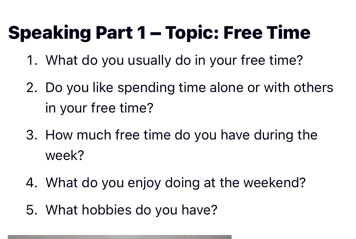 Speaking Part 1 - Topic: Free Time 1. What | StudyX