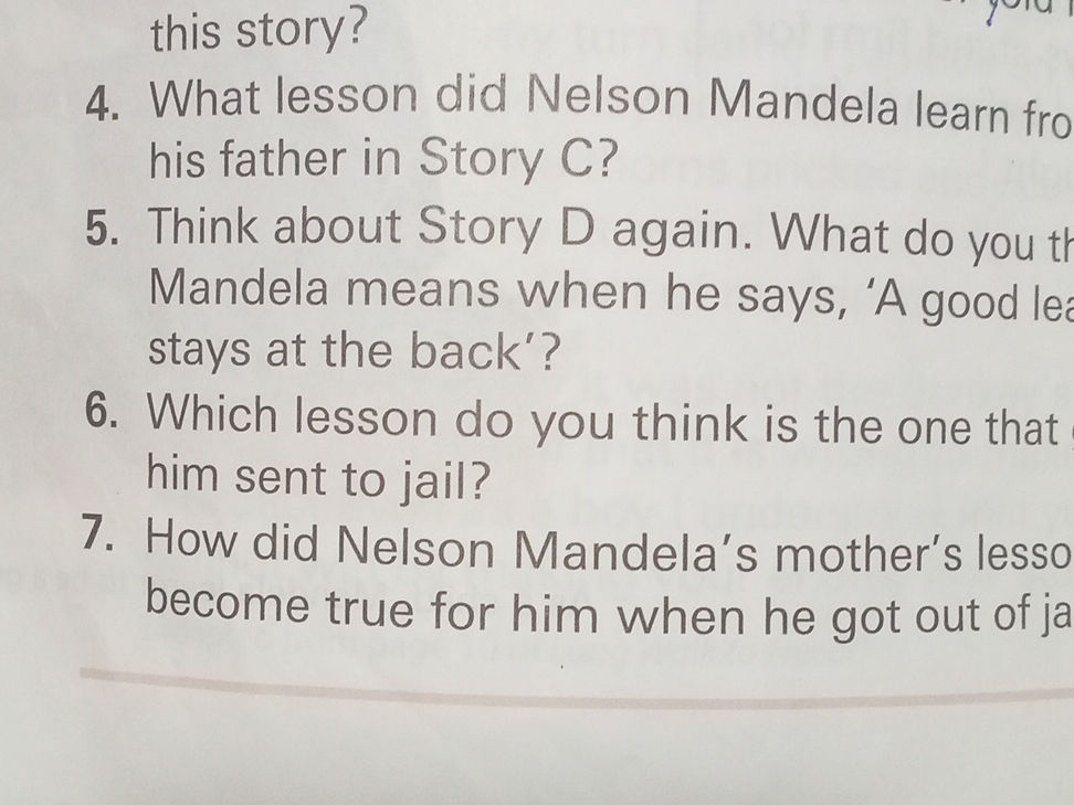 4. What lesson did Nelson Mandela learn from | StudyX