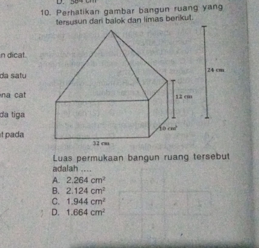 Perhatikan gambar bangun ruang yang tersusun | StudyX