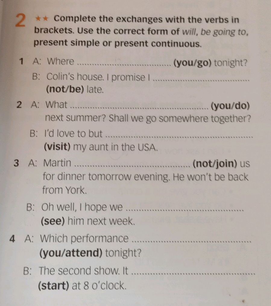2 ** Complete the exchanges with the verbs | StudyX