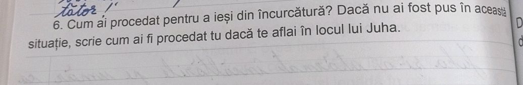6. Cum ai procedat pentru a ieși din | StudyX