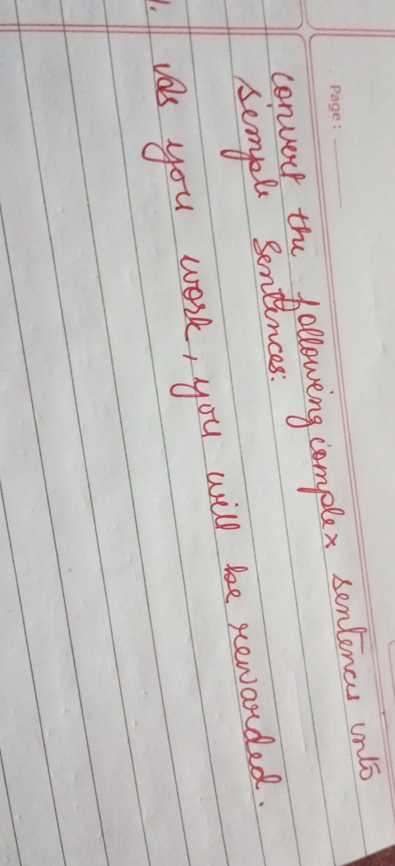 Convert the following complex sentences into | StudyX