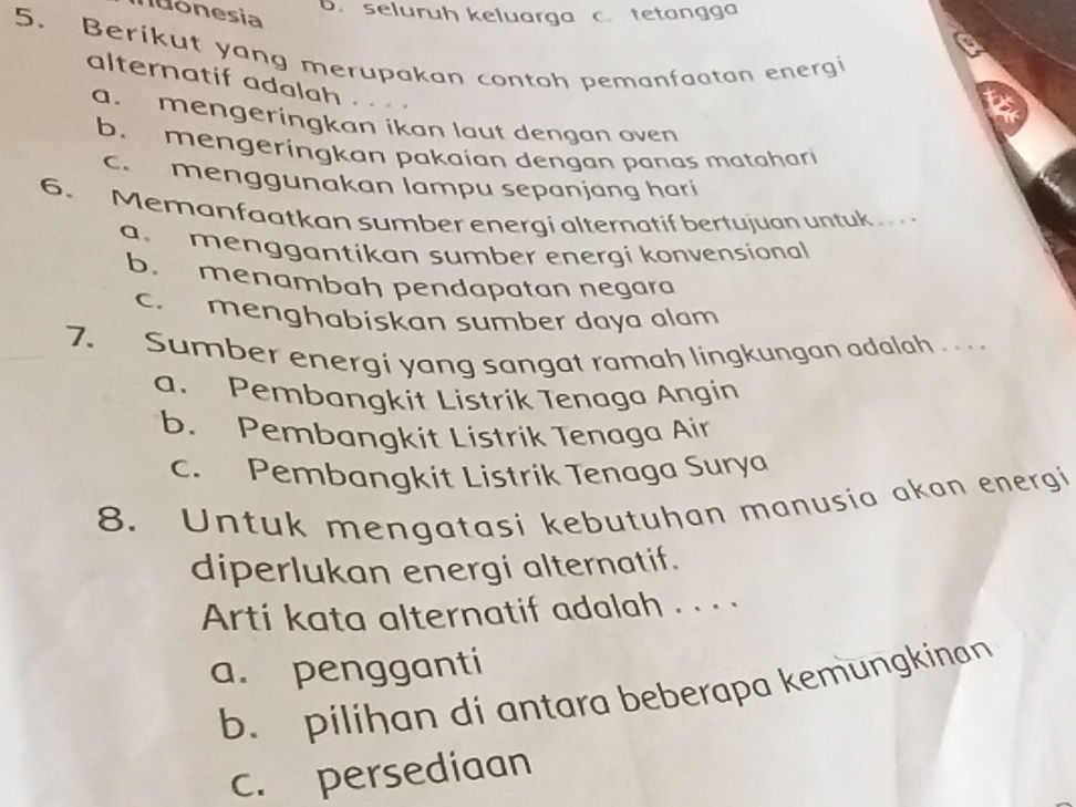 5. Berikut yang merupakan contoh pemanfaatan | StudyX
