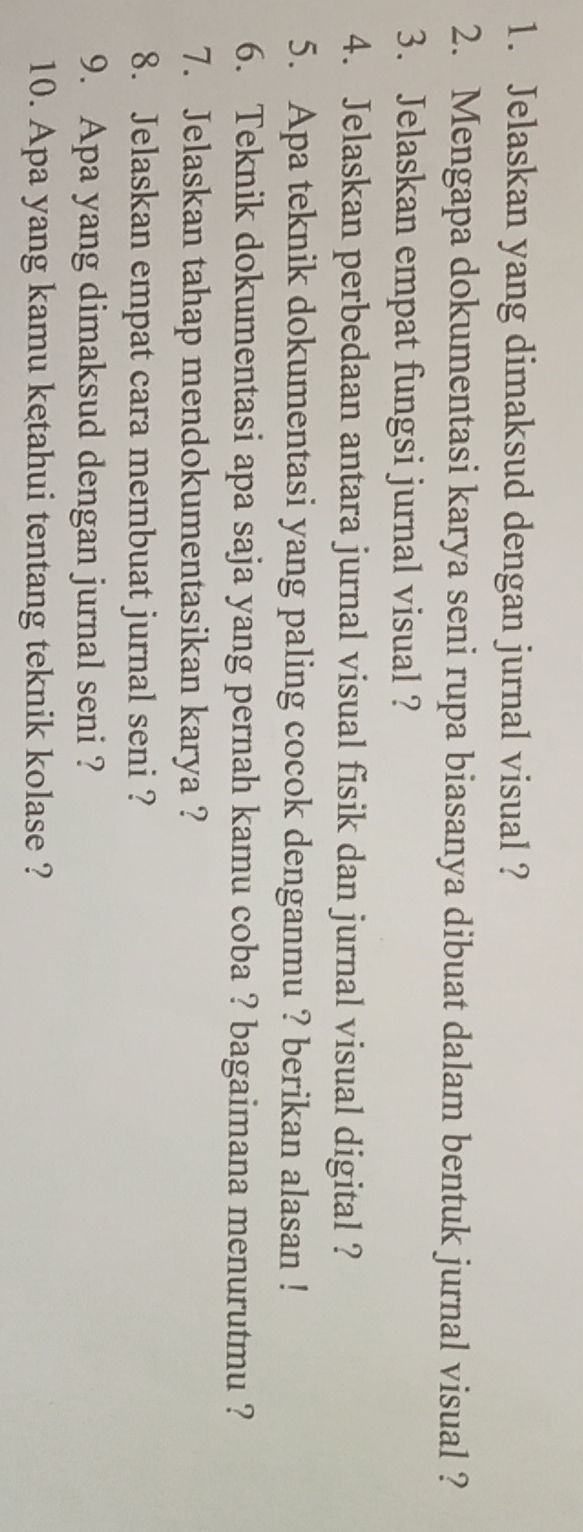 1. Jelaskan yang dimaksud dengan jurnal | StudyX