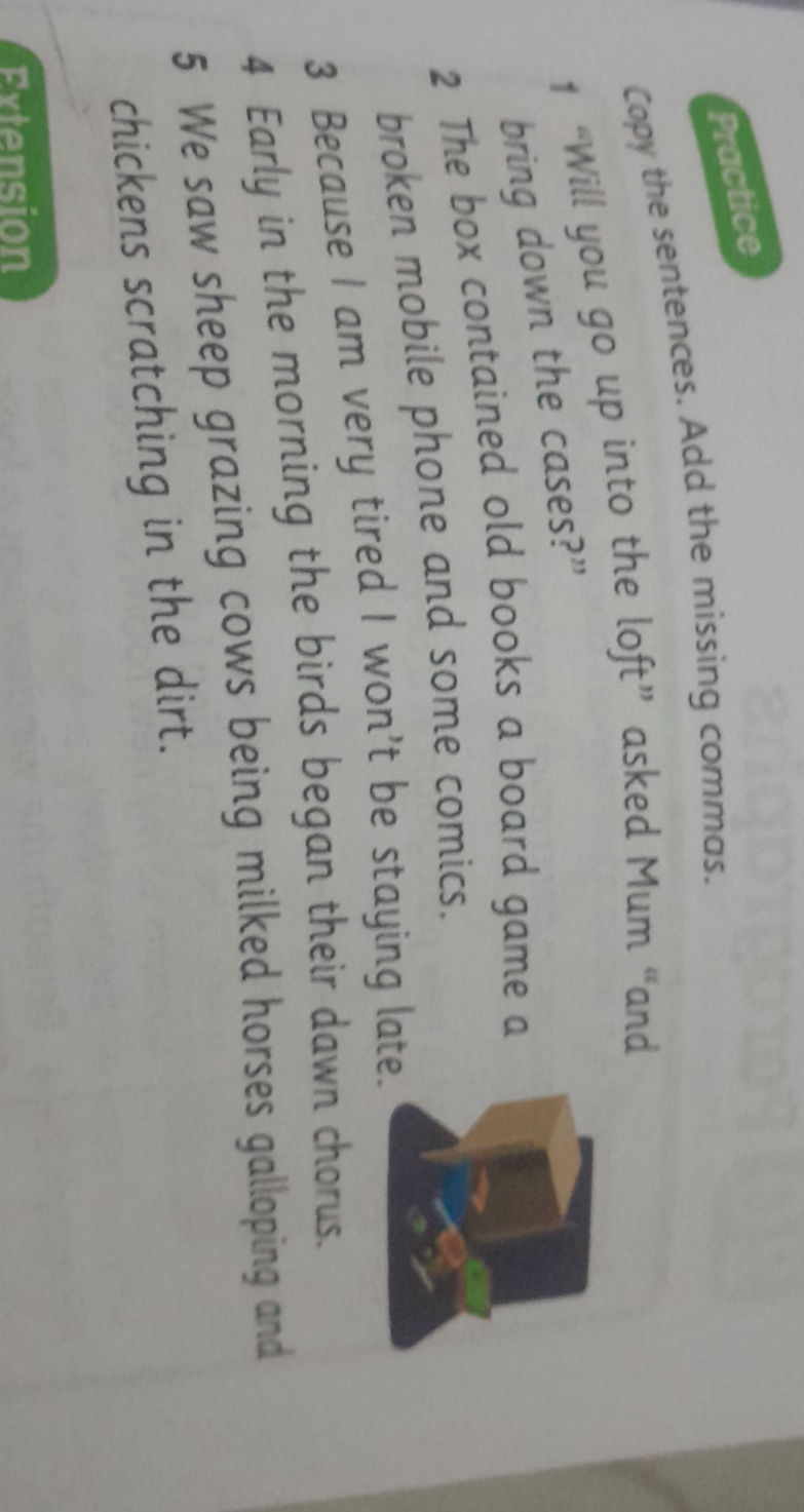 Copy the sentences. Add the missing commas. | StudyX