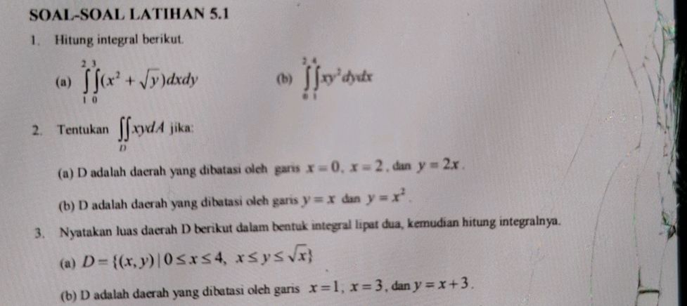 1. Hitung integral berikut. (a) $ _{1}^{2} | StudyX